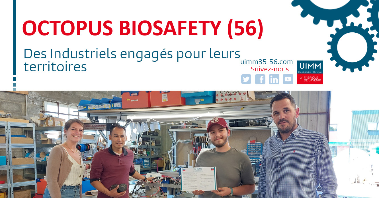 Bertrand VERGNE, dirigeant de OCTOPUS BIOSAFETY , signe la Charte “Industriel engagé pour mon ...
