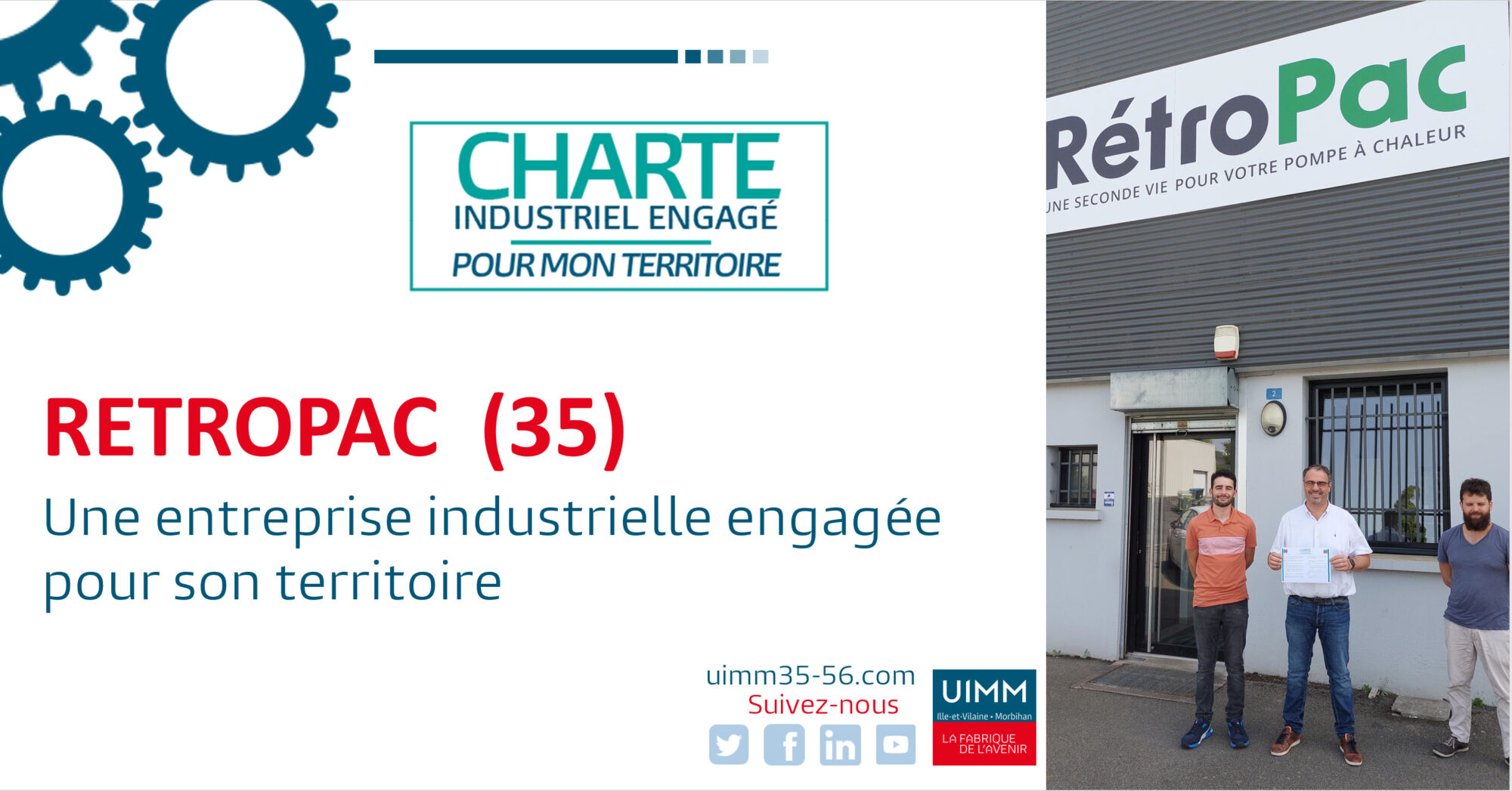 RétroPac (35), a signé la charte industriel engagé pour mon territoire - Union des Industries et ...